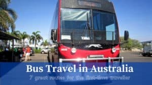Bus Travel in Australia: 7 great routes for the first-time traveller