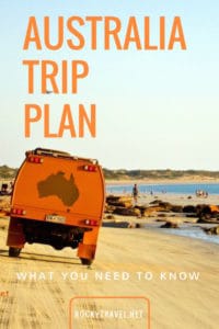 How to plan a trip to Australia. All the things to know.