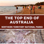 Australia Top End: A guide on how to explore northernmost Australia