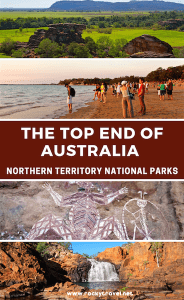 Australia Top End: A guide on how to explore northernmost Australia