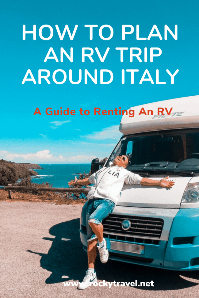 Italy Road Trip? A Guide to Planning An RV Trip in Italy